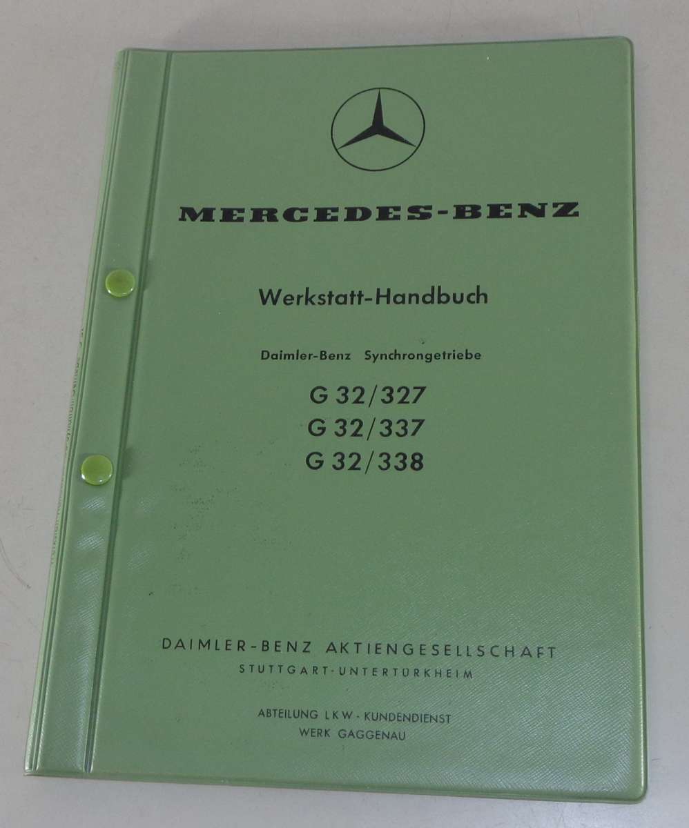 Werkstatthandbuch Mercedes LKW Synchrongetriebe G 32 / 327 337 338 von ...